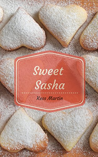Sweet Sasha: sweet 'n sexy gay romance eBook : Martin, Kess: Amazon.ca ...