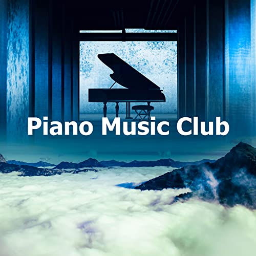 Amazon Musicでkno Piano MusicのPiano Music Clubを再生する
