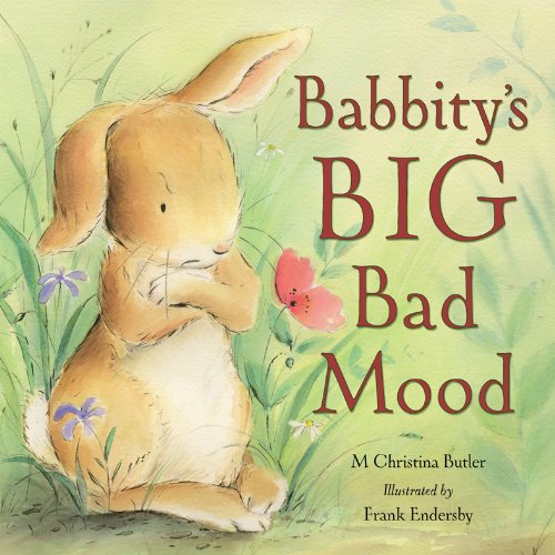 Babbity's Big Bad Mood: butler-m-christina: 9781845068585: Amazon.com ...