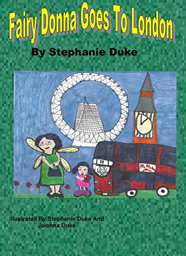 Fairy Donna Goes To London (Fairy Donna Book's Book 2) - Kindle edition ...