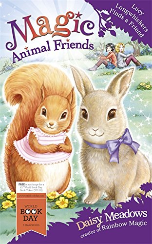 Lucy Longwhiskers Finds a Friend (Magic Animal Friends) : Meadows ...