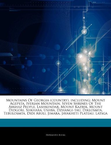 Amazon.co.jp: Articles on Mountains of Georgia (Country), Including ...