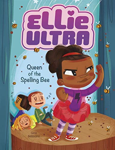 Queen of the Spelling Bee (Ellie Ultra: Ellie Ultra) eBook : Bellisario ...