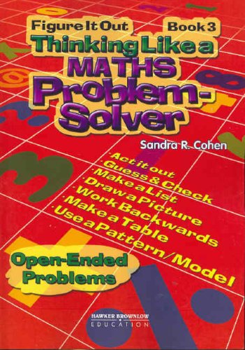 Figure it Out: Bk.3: Thinking Like a Maths Problem Solver : Cohen ...