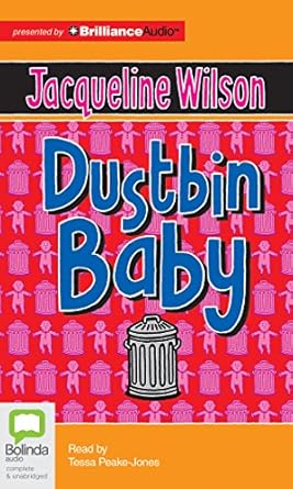 Dustbin Baby: Library Edition : Wilson, Jacqueline, Sharratt, Nick ...