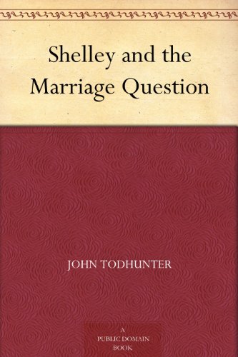 Amazon.co.jp: Shelley and the Marriage Question (English Edition) 電子書籍 ...