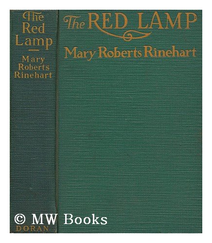 The Red Lamp: Mary Roberts Rinehart: Amazon.com: Books