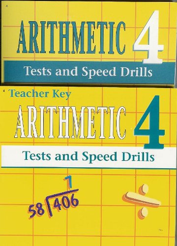 A Beka Arithmetic 4 Tests and Speed Drills Student and Teacher (15407/ ...