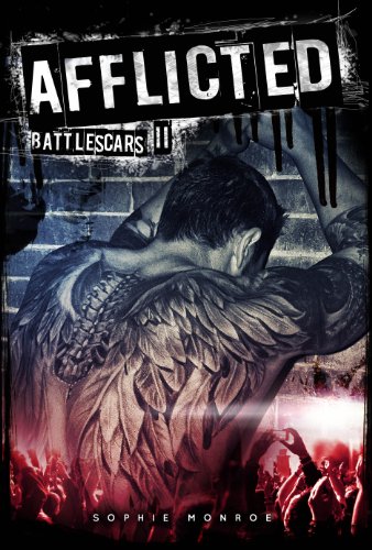 Afflicted (Battlescars II) - Kindle edition by Monroe, Sophie ...