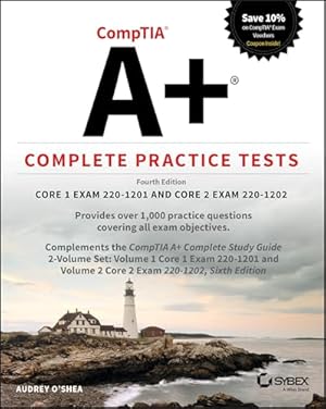 CompTIA A+ Complete Study Guide, 2-Volume Set: Volume 1 Core 1 Exam 220 ...