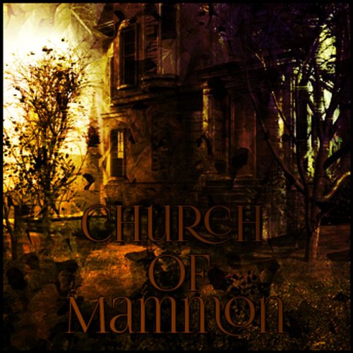 Riproduci Mammon di Church Of Mammon su Amazon Music
