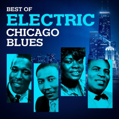 Amazon.com: Best of Electric Chicago Blues : VARIOUS ARTISTS: Digital Music