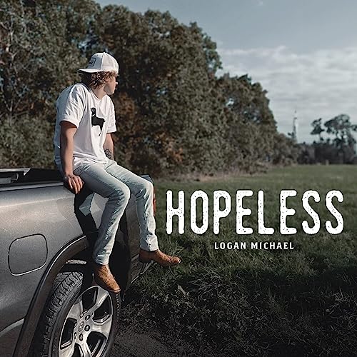 Play Hopeless by Logan Michael on Amazon Music