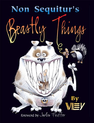 Non Sequitur's Beastly Things - Kindle edition by Miller, Wiley, Jules ...