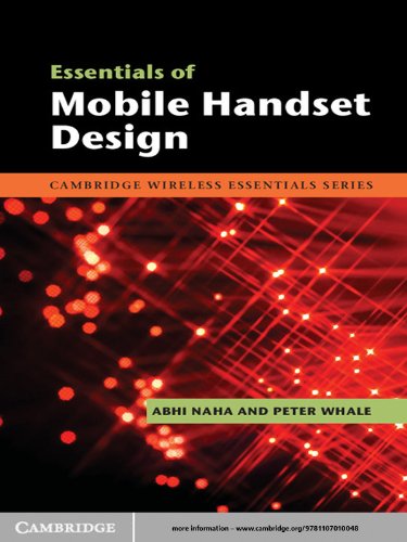 Essentials of Mobile Handset Design (The Cambridge Wireless Essentials ...