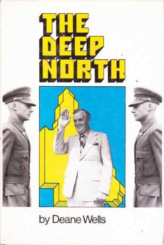 The deep north : Deane Wells: Amazon.in: Books