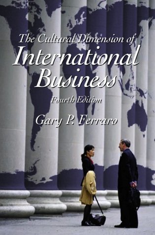 The Cultural Dimension of International Business (4th Edition ...