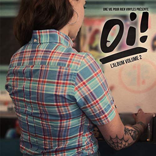 Oi! l'album Volume 2 : Various artists: Amazon.fr: Téléchargement de ...