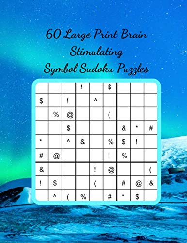 60 Large Print Brain Stimulating Symbol Sudoku Puzzles: Take Your ...