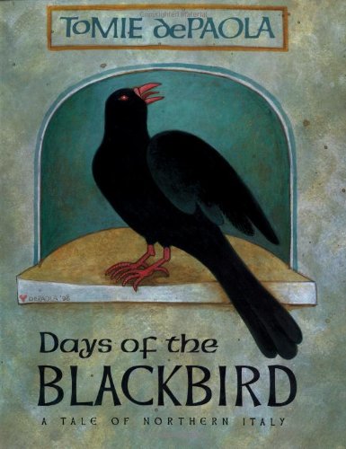 Days of the Blackbird: dePaola, Tomie: 9780399229299: Amazon.com: Books