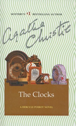 The Clocks (Hercule Poirot Mysteries (Pb)): Christie, Agatha ...