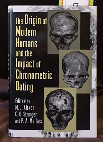 Amazon.com: The Origin of Modern Humans and the Impact of Chronometric ...