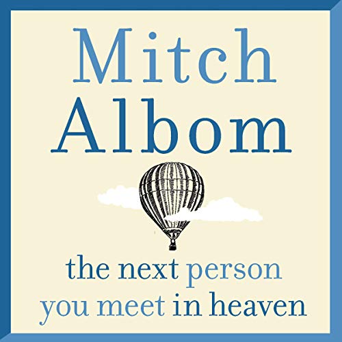 Amazon.co.jp: The Next Person You Meet in Heaven: A gripping and life ...