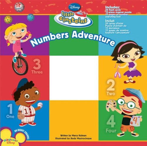 Disney's Little Einsteins Numbers Adventure: Disney Books, Kelman ...