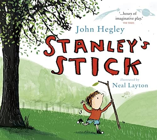 Stanley's Stick : Layton, Neal, Hegley, John: Amazon.co.uk: Books