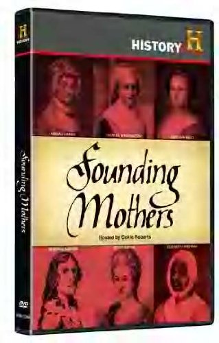 Amazon.com: The History Channel: Founding Mothers with Cokie Roberts ...