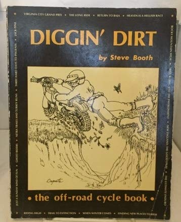 Diggin' dirt: The off-road cycle book: 9780941178020: Books - Amazon.ca