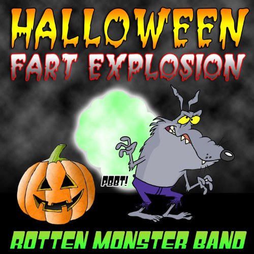 Amazon MusicでRotten Monster BandのHalloween Fart Explosionを再生する