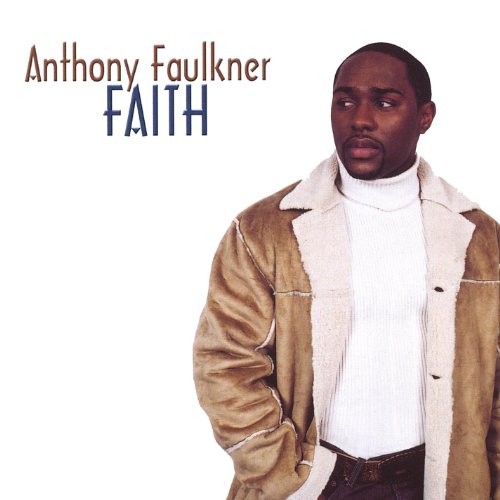 Amazon.com: Faith : Anthony Faulkner: Digital Music