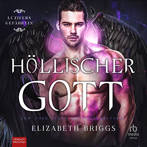Höllischer Gott [Infernal God]: Luzifers Gefährtin 3 [Claimed by ...