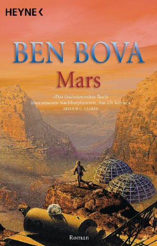 Mars: Roman: Science Fiction Roman. Aus d. Amerikan. v. Peter Robert ...