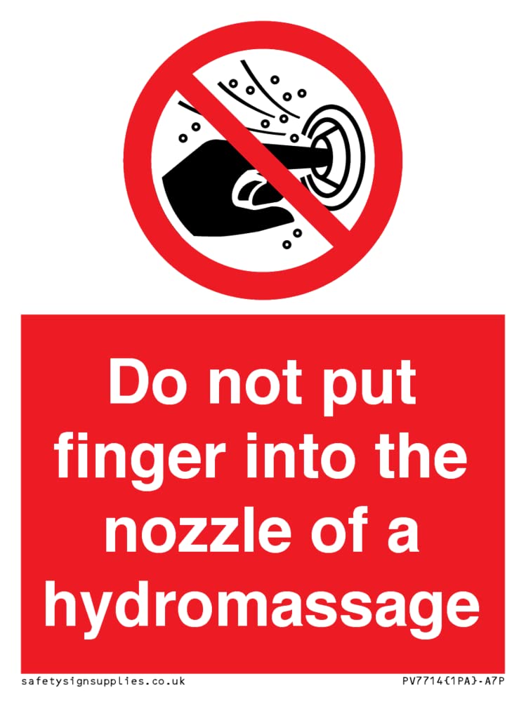 Compare do not put finger into the nozzle of a hydromassage sign ...