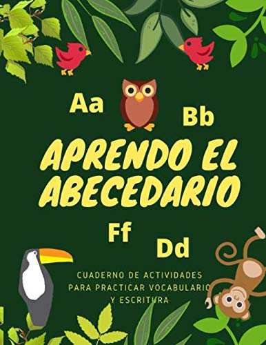 Aprendo El Abecedario Cuaderno De Actividades Para Practicar ...