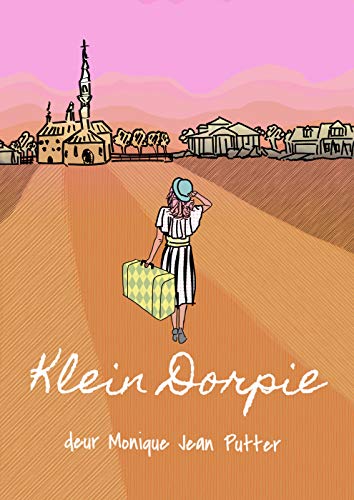 Klein Dorpie (Afrikaans Edition) - Kindle edition by Jean Putter ...