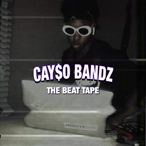 Play The Beat Tape by Cayso Bandz on Amazon Music