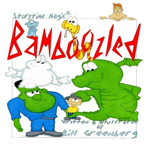 Storytime Magic: BAMBOOZLED (picture book) : Greenberg, Bill: Amazon ...