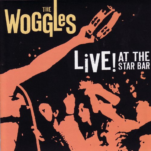 Amazon.com: Live! At the Star Bar : The Woggles: Digital Music