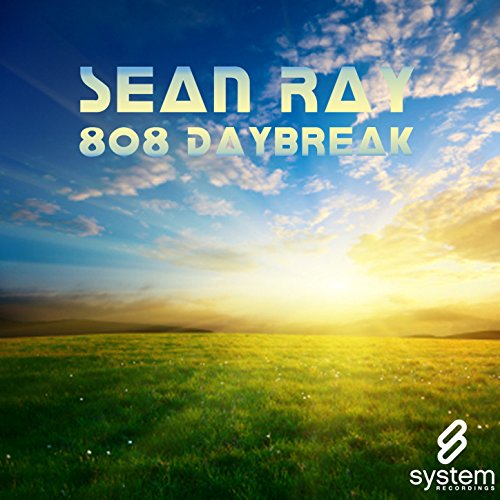 Amazon.co.jp: 808 Daybreak - Single : Sean Ray: デジタルミュージック