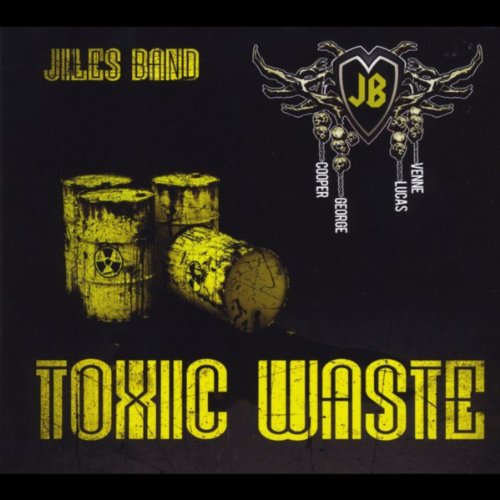 Play Toxic Waste by Jiles Band on Amazon Music Unlimited