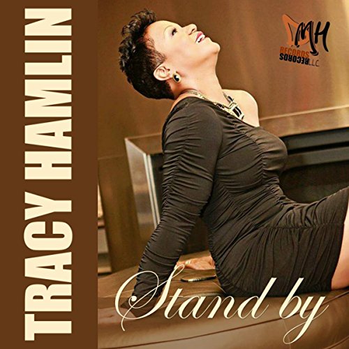 Amazon.com: STANDBY : Tracy Hamlin: Digital Music