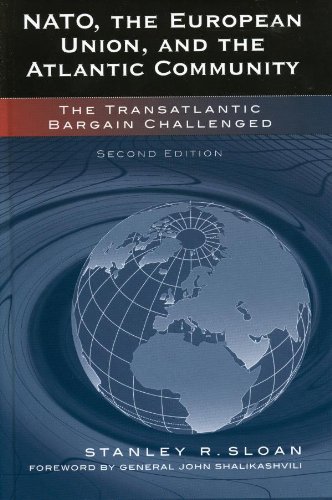 NATO, the European Union, and the Atlantic Community: The Transatlantic ...