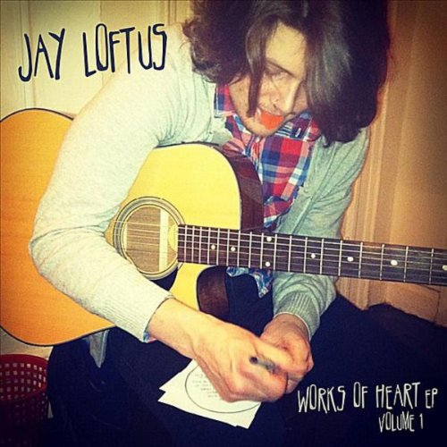 Écouter Works of Heart, Vol. 1 par Jay Loftus sur Amazon Music Unlimited