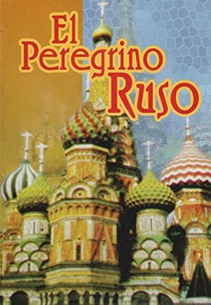 Amazon.com: El Peregrino Ruso: 9789803503420: Anónimo: Libros