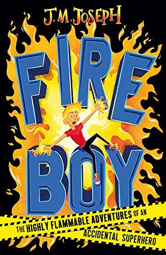Fire Boy: Book 1 : Joseph, J.M.: Amazon.co.uk: Books