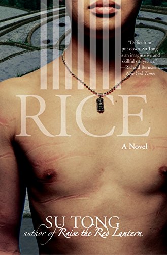 Rice: A Novel: Tong, Su: 9780060596323: Amazon.com: Books