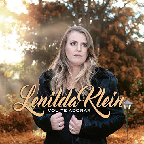 Vou Te Adorar by Lenilda Klein on Amazon Music - Amazon.co.uk